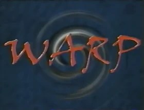 Warp | YTV Schedule Archives Wiki | Fandom