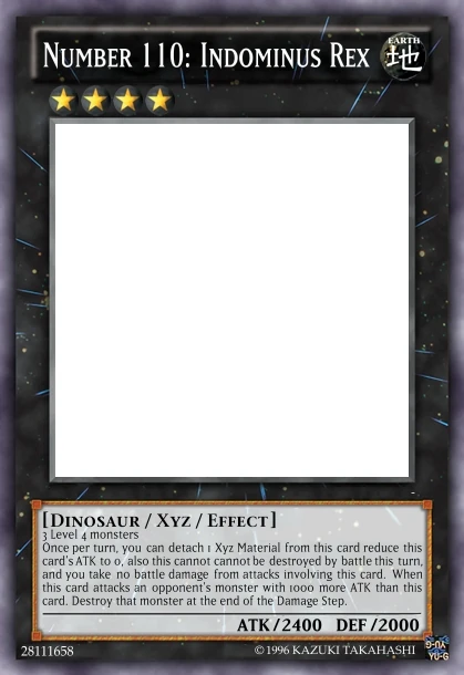 Number 110: Indominus Rex | Yu-Gi-Oh Fanon Wikia | Fandom