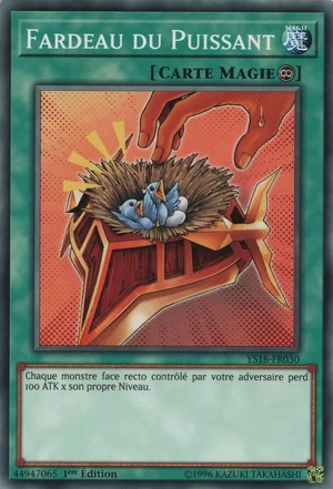Fardeau du Puissant | Wiki Yu-Gi-Oh! | Fandom