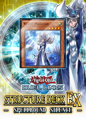 Structure Deck EX: Spellbound Silence | Yu-Gi-Oh! Wiki | Fandom