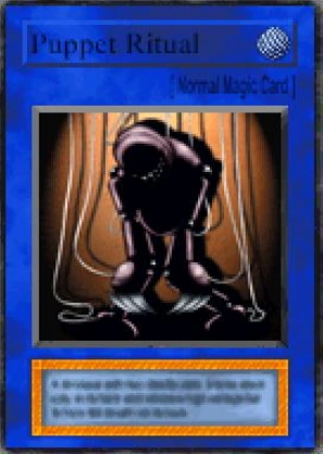 Puppet Ritual (FMR) | Yu-Gi-Oh! Wiki | Fandom