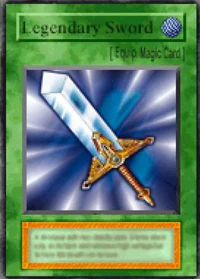 Legendary Sword (FMR) | Yu-Gi-Oh! Wiki | Fandom