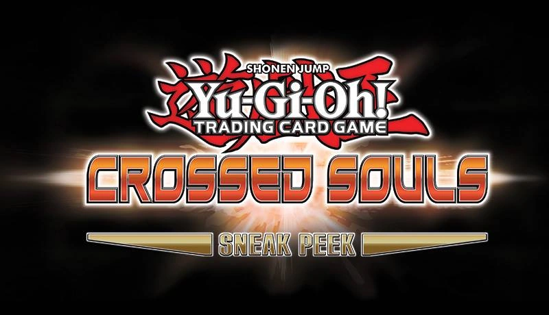 Crossed Souls Sneak Peek Participation Card | Yu-Gi-Oh! Wiki | Fandom