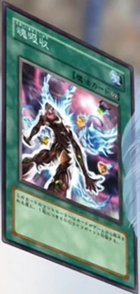 Soul Absorption (anime) | Yu-Gi-Oh! Wiki | Fandom