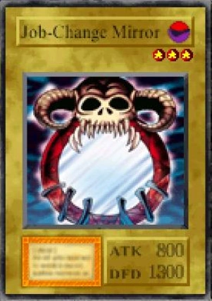 Job-Change Mirror (FMR) | Yu-Gi-Oh! Wiki | Fandom