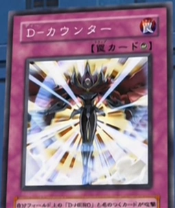 D - Counter (anime) | Wikia Yu-Gi-Oh! tiếng Việt | Fandom