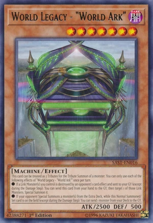 World Legacy - "World Ark" | Yu-Gi-Oh! Wiki | Fandom