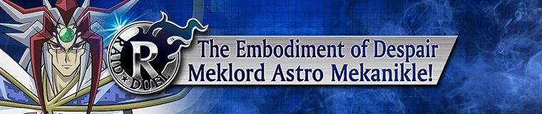 Raid Duel - The Embodiment of Despair: Meklord Astro Mekanikle | Yu-Gi ...