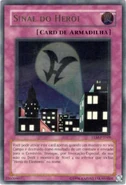 Galeria de Card:Hero Signal | Yu-Gi-Oh! Wiki | Fandom