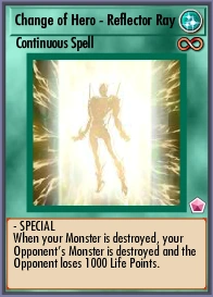Change of Hero - Reflector Ray (BAM) | Yu-Gi-Oh! Wiki | Fandom