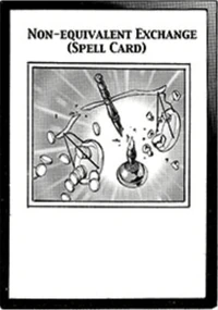 Non-equivalent Exchange | Yu-Gi-Oh! Wiki | Fandom