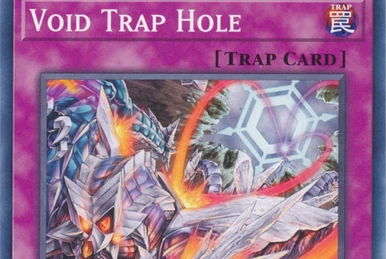 Bottomless Trap Hole