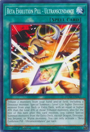 Beta Evolution Pill - Ultranscendance | Yu-Gi-Oh! Wiki | Fandom