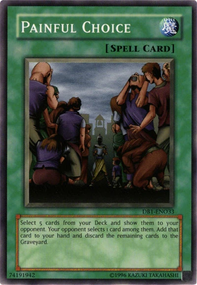 Card Gallery:Painful Choice | Yu-Gi-Oh! Wiki | Fandom