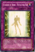 Card Gallery:Change of Hero - Reflector Ray | Yu-Gi-Oh! Wiki | Fandom