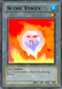 Card Gallery:Slime Token | Yu-Gi-Oh! Wiki | Fandom