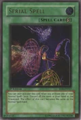 Card Gallery:Serial Spell | Yu-Gi-Oh! Wiki | Fandom