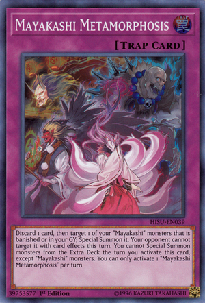 Mayakashi Metamorphosis | Yu-Gi-Oh! Wiki | Fandom