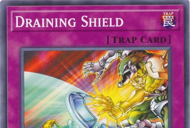Draining Shield