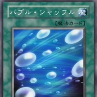 Bubble Shuffle (anime) | Yu-Gi-Oh! Wiki | Fandom