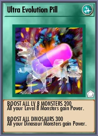 Ultra Evolution Pill (BAM) | Yu-Gi-Oh! Wiki | Fandom