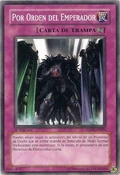Card Gallery:By Order of the Emperor | Yu-Gi-Oh! Wiki | Fandom