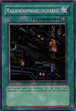 Maschienenumwandlungsfabrik | Yu-Gi-Oh! Wiki | Fandom