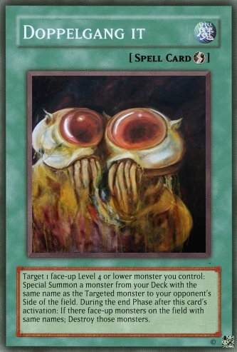 Doppelgang it | CCG Wiki | Fandom