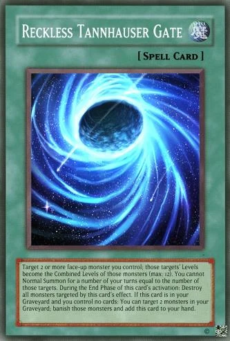 Reckless Tannhauser Gate | CCG Wiki | Fandom