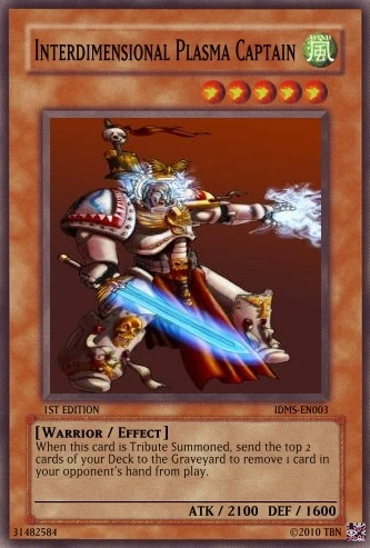 Interdimensional Plasma Captain | CCG Wiki | Fandom