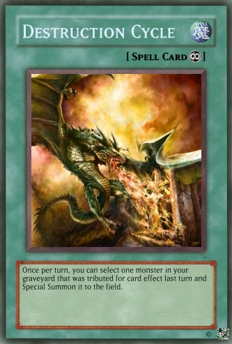 Destruction Cycle | CCG Wiki | Fandom