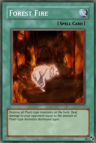Forest Fire | CCG Wiki | Fandom