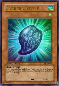 Cabrera Stone (Card)/(Custom) | Yu-Gi-Oh! Custom Think Tank Wiki | Fandom