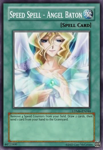 Speed Spell - Angel Baton (Card)/(Custom) | Yu-Gi-Oh! Custom Think Tank ...