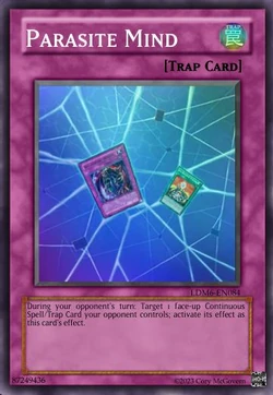 Parasite Mind (Card)/(Custom) | Yu-Gi-Oh! Custom Think Tank Wiki | Fandom