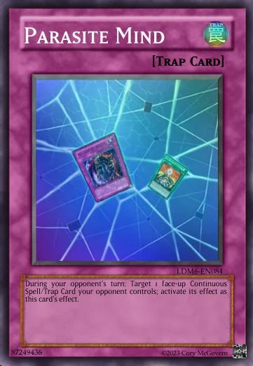 Parasite Mind (Card)/(Custom) | Yu-Gi-Oh! Custom Think Tank Wiki | Fandom