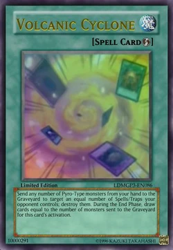 Volcanic Cyclone (Card)/(Custom) | Yu-Gi-Oh! Custom Think Tank Wiki ...