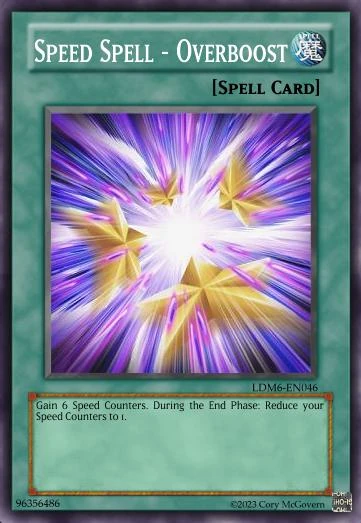 Speed Spell - Overboost (Card)/(Custom) | Yu-Gi-Oh! Custom Think Tank ...