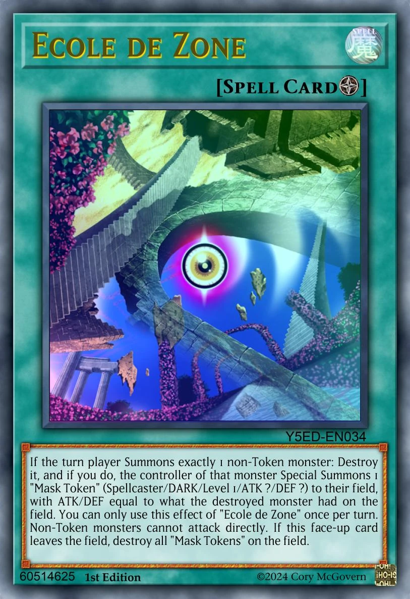 Ecole de Zone (Card)/(Custom) | Yu-Gi-Oh! Custom Think Tank Wiki | Fandom