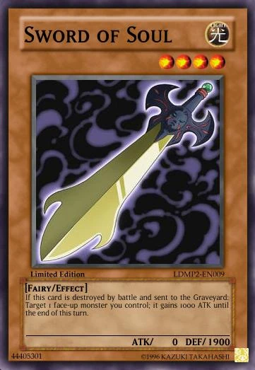 Sword of Soul (Card)/(Custom) | Yu-Gi-Oh! Custom Think Tank Wiki | Fandom