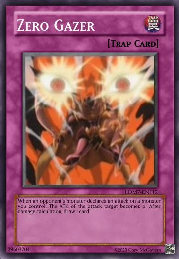 Zero Gazer (Card)/(Custom) | Yu-Gi-Oh! Custom Think Tank Wiki | Fandom