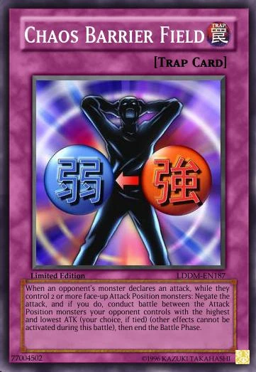 Chaos Barrier Field (Card)/(Custom) | Yu-Gi-Oh! Custom Think Tank Wiki ...