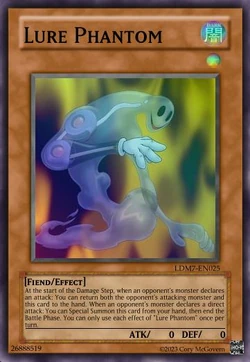 Lure Phantom (Card)/(Custom) | Yu-Gi-Oh! Custom Think Tank Wiki | Fandom
