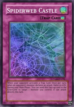 Spiderweb Castle (Card)/(Custom) | Yu-Gi-Oh! Custom Think Tank Wiki ...
