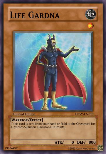 Life Gardna Cardcustom Yu Gi Oh Custom Think Tank Wiki Fandom