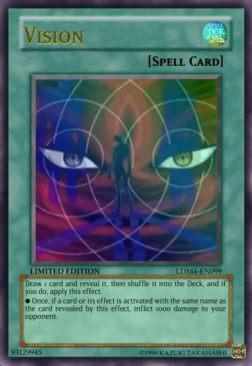 Vision (Card)/(Custom) | Yu-Gi-Oh! Custom Think Tank Wiki | Fandom