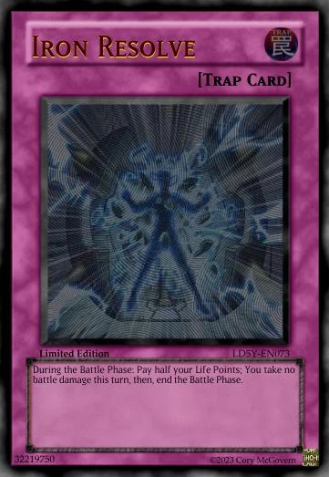 Iron Resolve (Card)/(Custom) | Yu-Gi-Oh! Custom Think Tank Wiki | Fandom