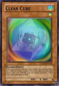 Clear Cube (Card)/(Custom) | Yu-Gi-Oh! Custom Think Tank Wiki | Fandom