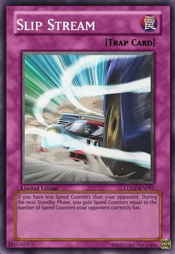 Slip Stream (Card)/(Custom) | Yu-Gi-Oh! Custom Think Tank Wiki | Fandom