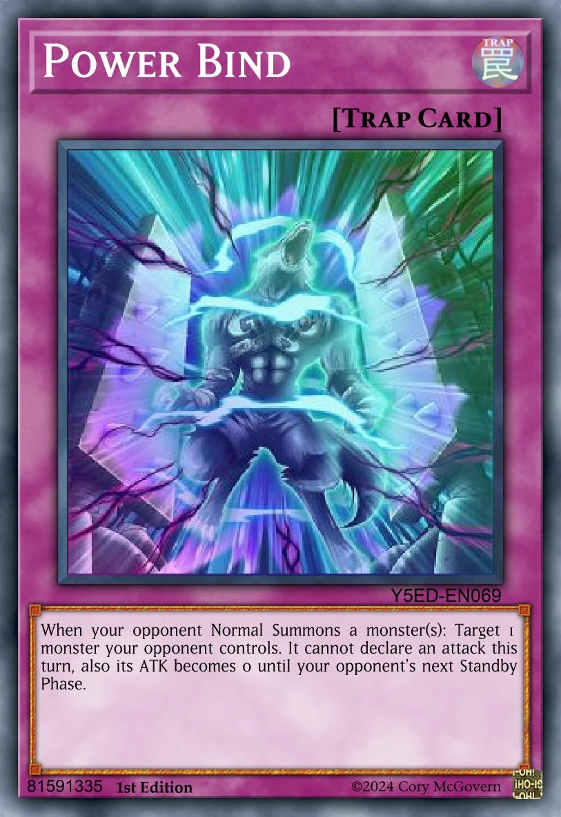 Power Bind (Card)/(Custom) | Yu-Gi-Oh! Custom Think Tank Wiki | Fandom